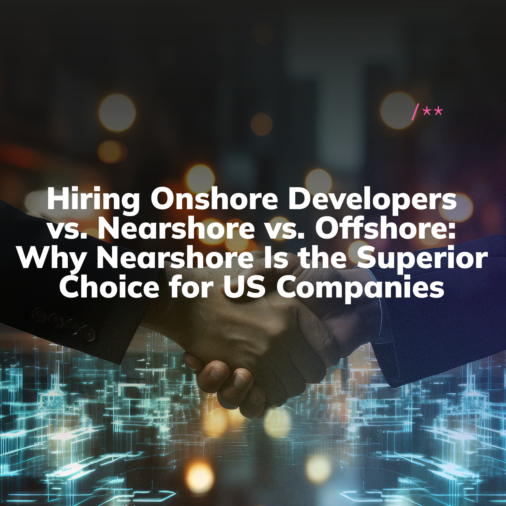 Nearshore Developers: The Superior Choice for US Companies in 2024 | Folder IT